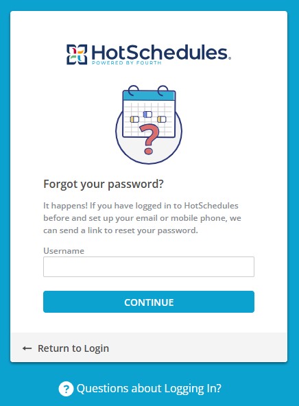HS: Login Issues | I Can't Log in – Hotschedules